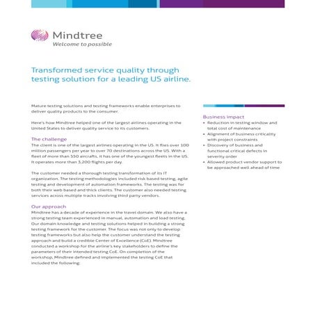 Transformed service quality through testing solution for a leading US ...