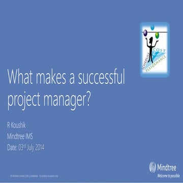 What makes a successful project manager? What is expected from a ...