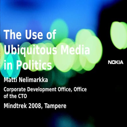 The Use of Ubiquitous Media in Politics | PDF
