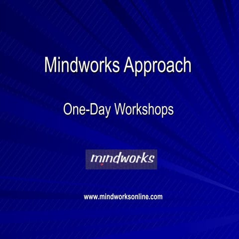 Mindworks Approach Overview | PPT