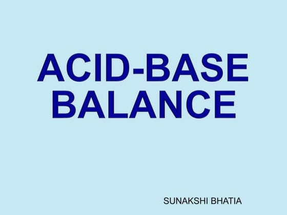 Acid base balance simplified | PPTX