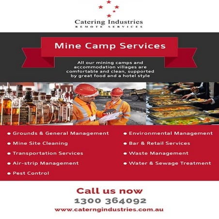 great food and a hotel style Mine camp catering | PDF