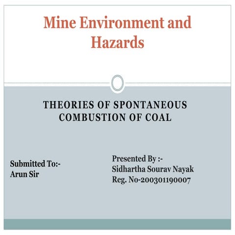 Theory of spontaneous combustion of coal | PPTX