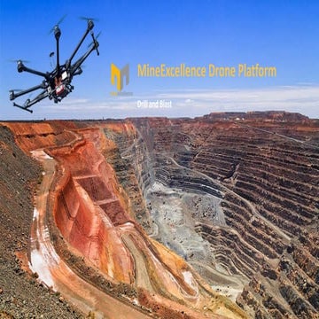 Mine excellence drone_platform_drill and blast v2 | PDF