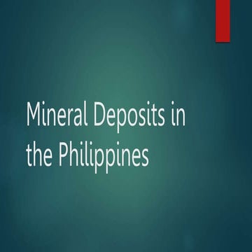 Mineral resources in the philippines | PPTX