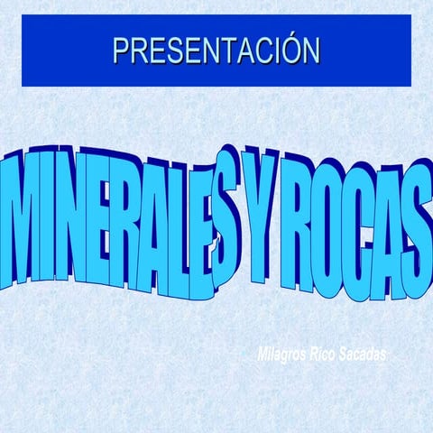 Minerales y rocas | PPT