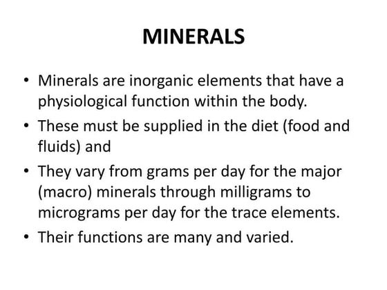 Minerals and trace elements introduction | PPTX