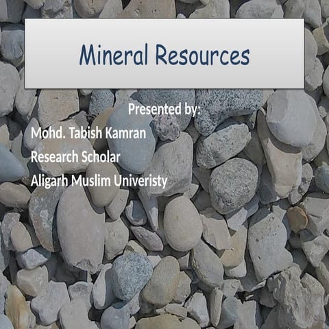 Understanding Mineral Resources: Formation, Types, Uses, Depletion ...