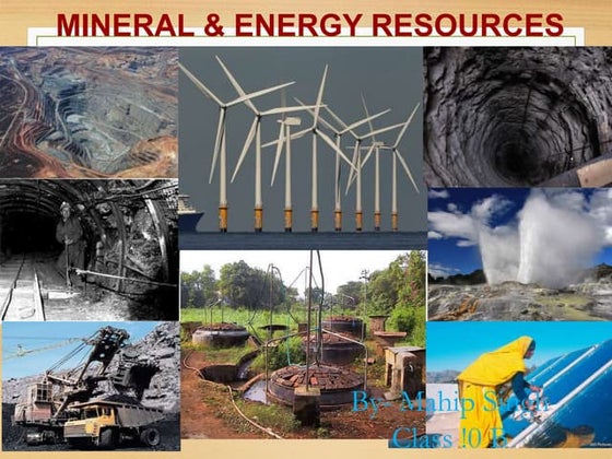 Minerals And Energy Resources - Class 10 - Geography | PPSX | Commodities | Economy