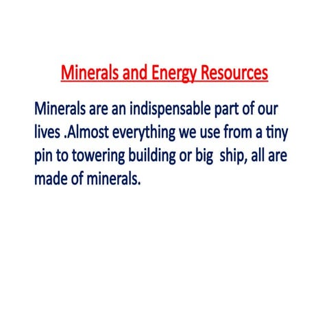 Geography class-X -Minerals and Energy Resources.pptx