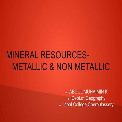 metalic and non metalic mineralas | PPTX