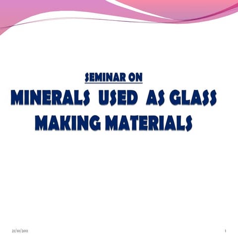 mineralsusedasglassmakingmaterials-171021173235.pdf