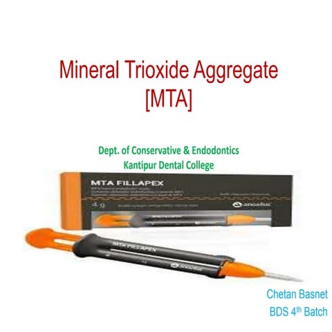 Mineral trioxide aggregate | PPTX