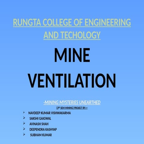 MINE VENTILATION PROJECT 3RD SEM-1.pptxm | PPTX