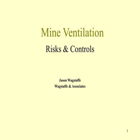 Mine_Ventilation_Risks.ppt