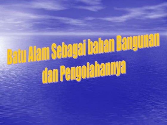 KELOMPOK 1-BATU-BAHAN BANGUNAN.pptx