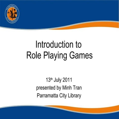 Introduction to Role Playing Games by Minh Tran | PPT