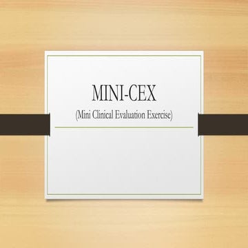 Mini-CEX (Mini Clinical Evaluation Exercise).pptx