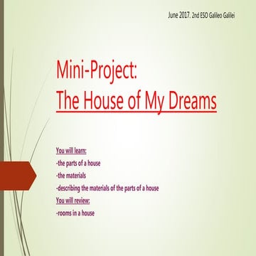 Mini-Project: The House of My Dreams | PPTX
