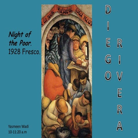 Diego Rivera by Yasmeen Wadi | PPTX