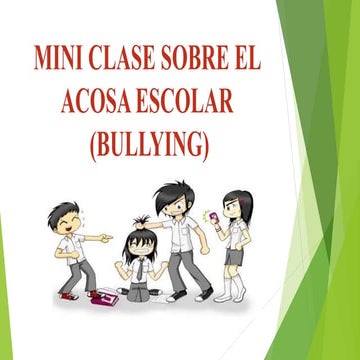 Mini clase sobre el acoso escolar | PPTX