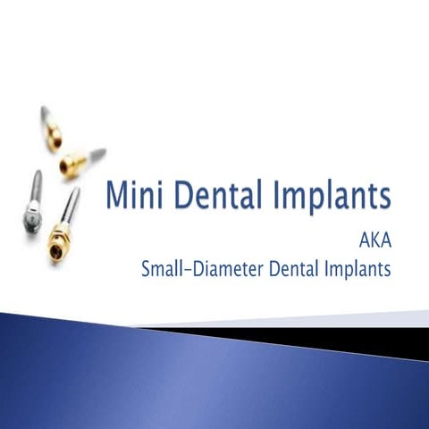 Mini dental implants | PPT