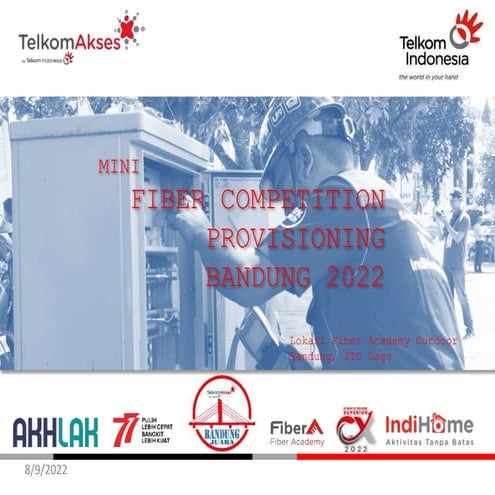 MINI FIBER COMPETITION PROVISIONING WITEL BANDUNG.pptx