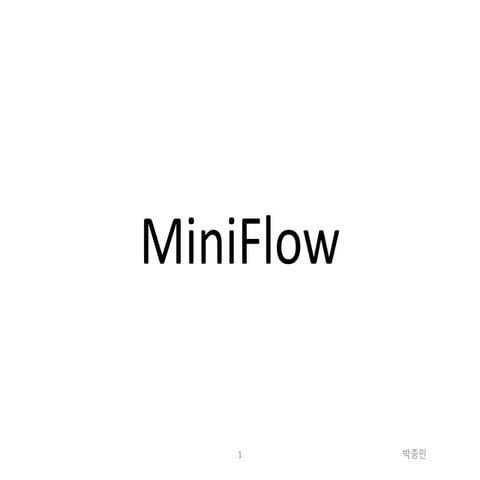 MiniFlow | PDF