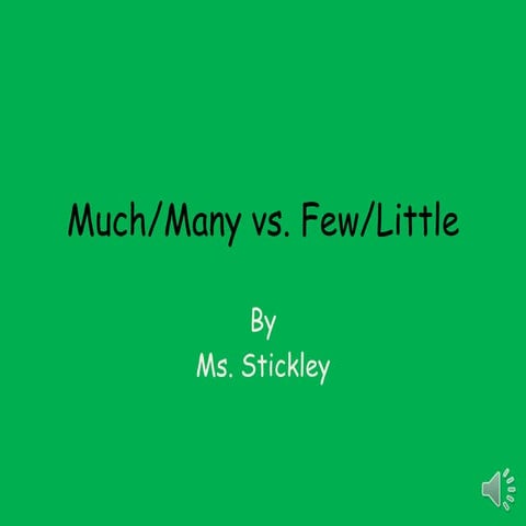 Mini grammar lesson much/many vs few/little | PPTX