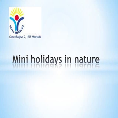 Mini holidays | PPTX