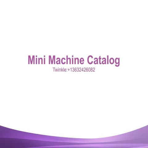 Mini machine catalog | PPT