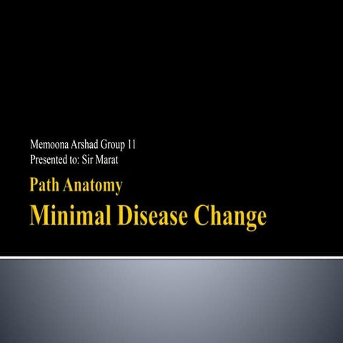 Minimal change disease | PPTX