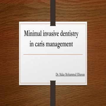 Minimal invasive dentistry in caris management.pptx