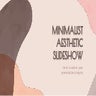 Minimalist-Aesthetic-Slideshow-by-Slidesgo.pptx