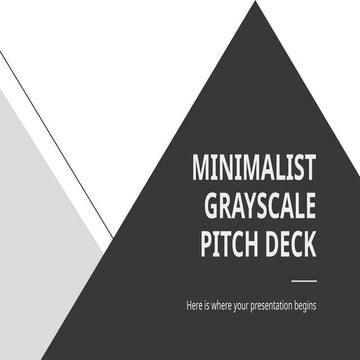 Minimalist Grayscale Pitch Deck by Slidesgo.pptx