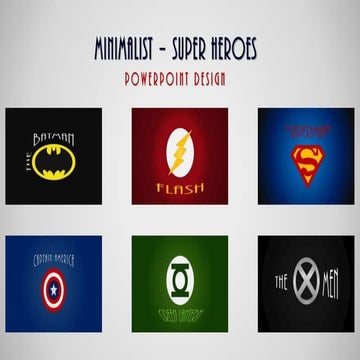 Minimalist Super Heroes | PPT