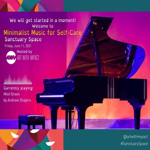 Minimalist Music for Self-Care - SS - 6.11.21 - Presentation | PDF
