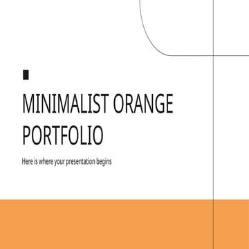 Minimalist Orange Portfolio by Slidesgo.pptx