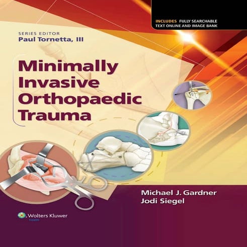Minimally Invasive Orthopaedic Trauma.pdf
