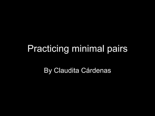Minimal pairs | PPTX