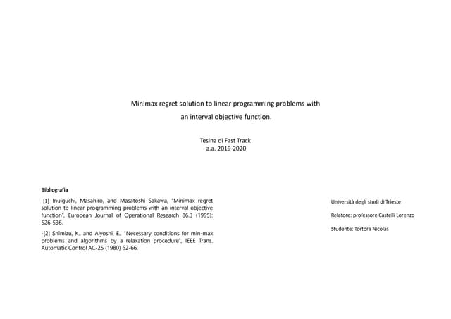 Minimax Regret Solution To Linear Programming Problems With An Interval