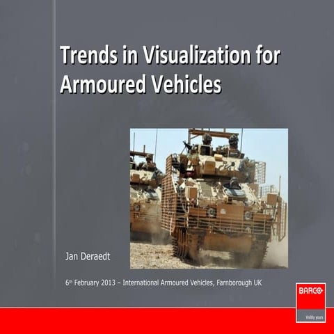 Trends in Visualization for Armoured Vehicles | PPT
