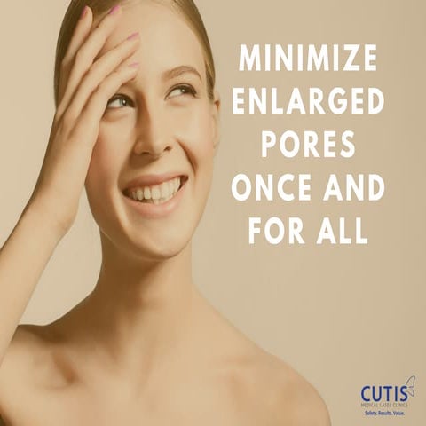 Minimize enlarged pores once and for all | PDF