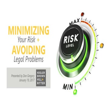 Minimizing your risk + avoiding legal problems | PPT