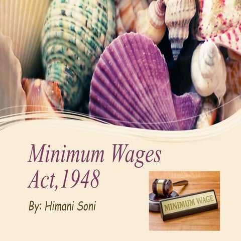 Minimum wages act,1948 | PPTX