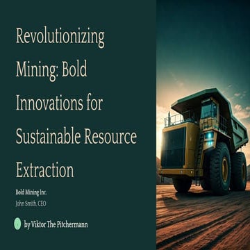 Mining Company Pitch Deck Template by viktor the pitchermann | PDF