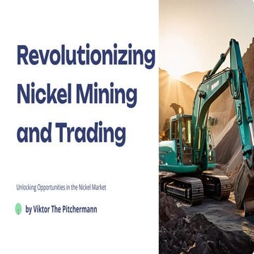 Mining Nickle Pitch Deck Template by viktor the pitchermann | PDF