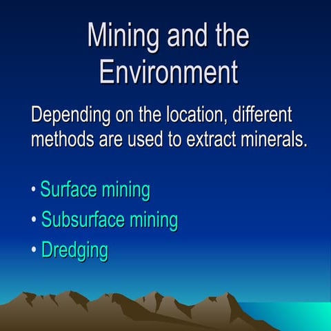Mining and the environment | PPT