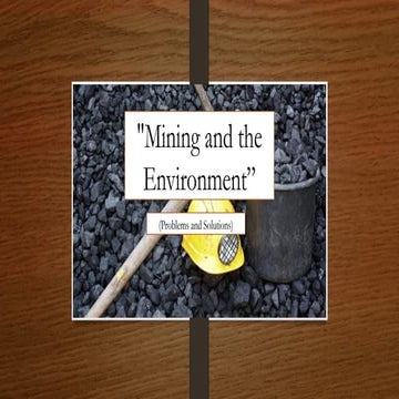 Mining Engineering Topic and the Environment.pptx