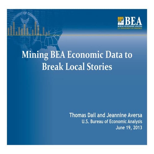 Mining BEA Data to Break Local Stories by Jeannine Aversa and Thomas ...
